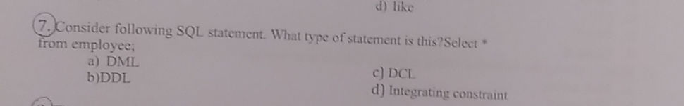 7. Consider following SQL statement. What | StudyX