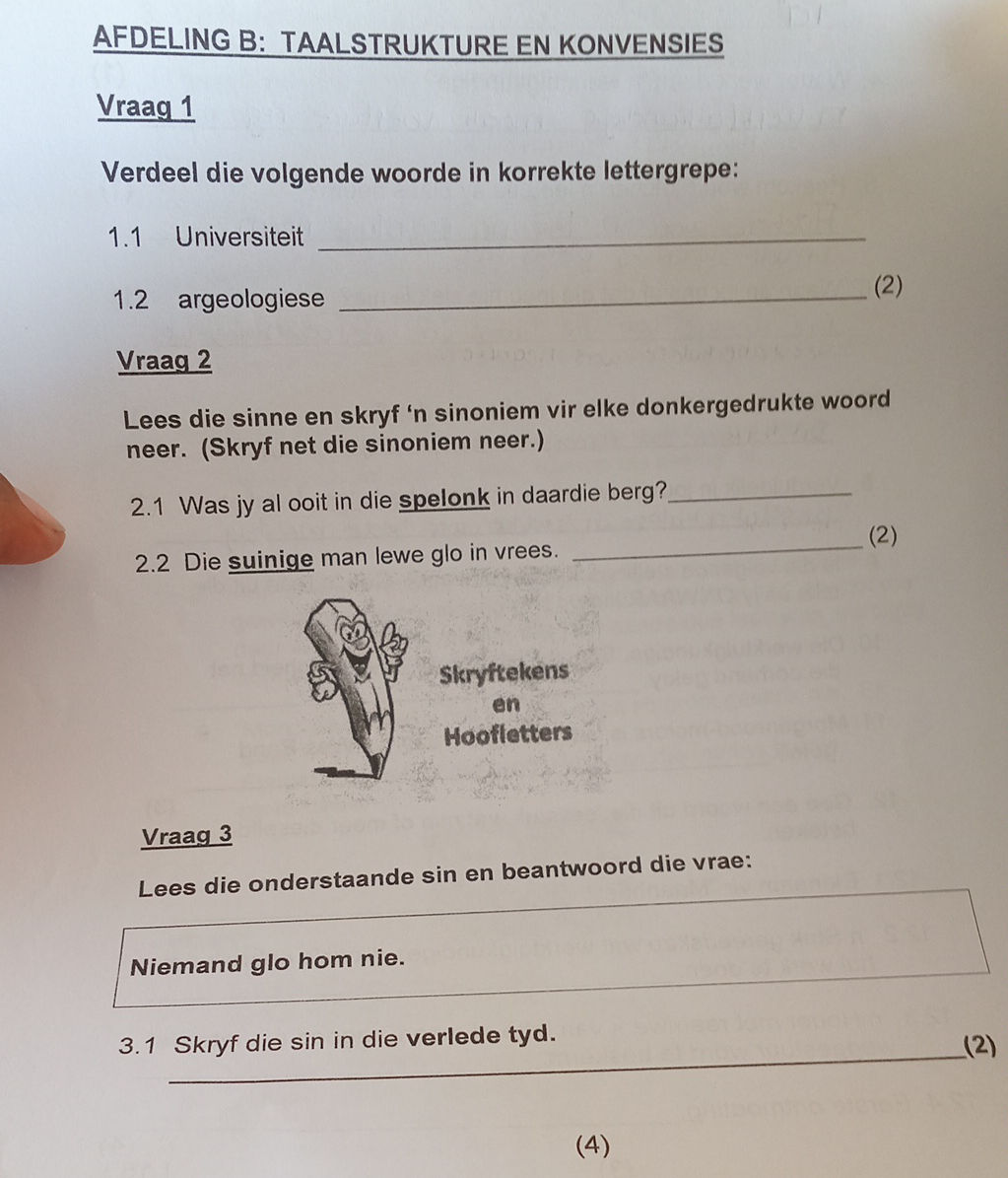 Vraag 1 Verdeel die volgende woorde in | StudyX