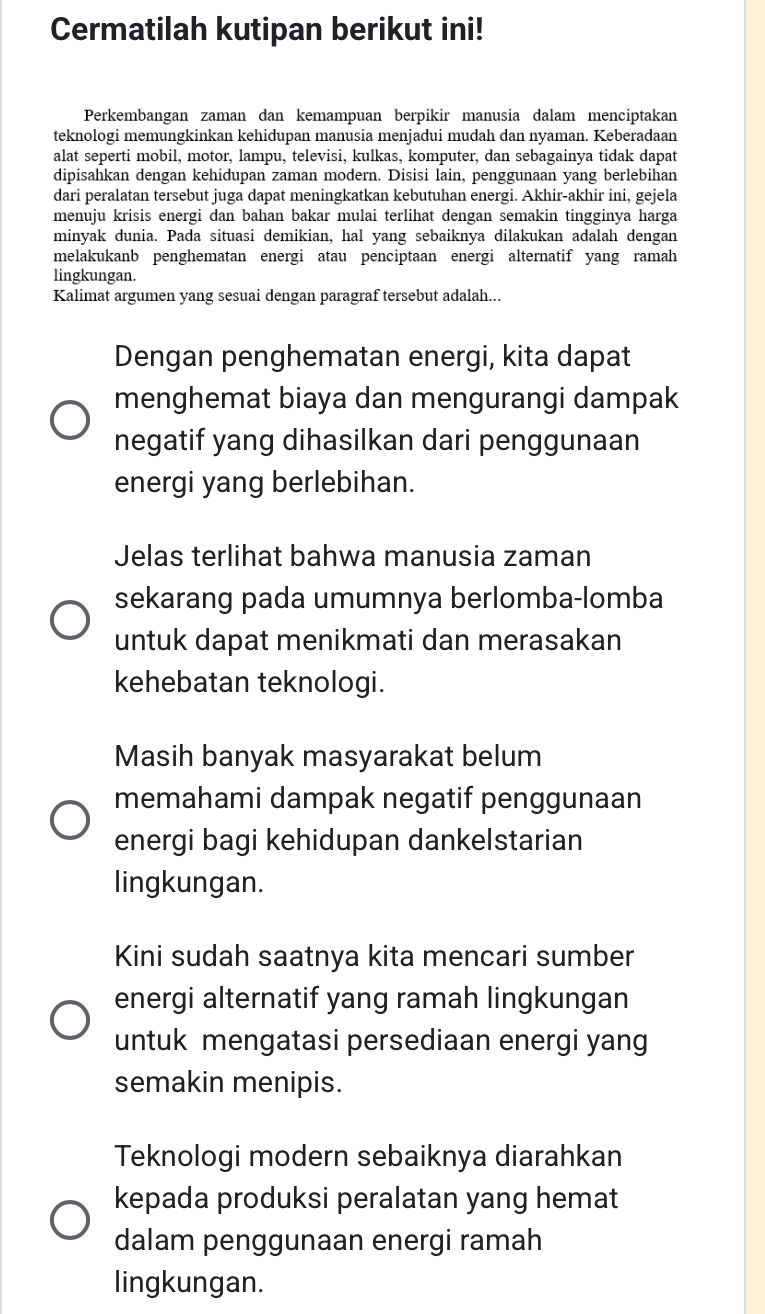 Cermatilah kutipan berikut ini! | StudyX