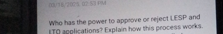 Who has the power to approve or reject LESP | StudyX