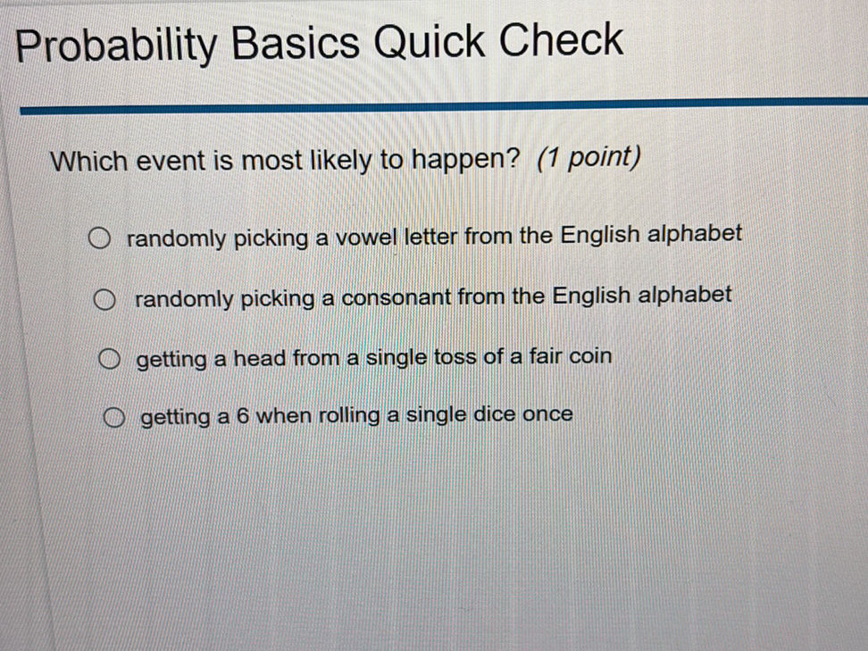 Which event is most likely to happen? (1 | StudyX