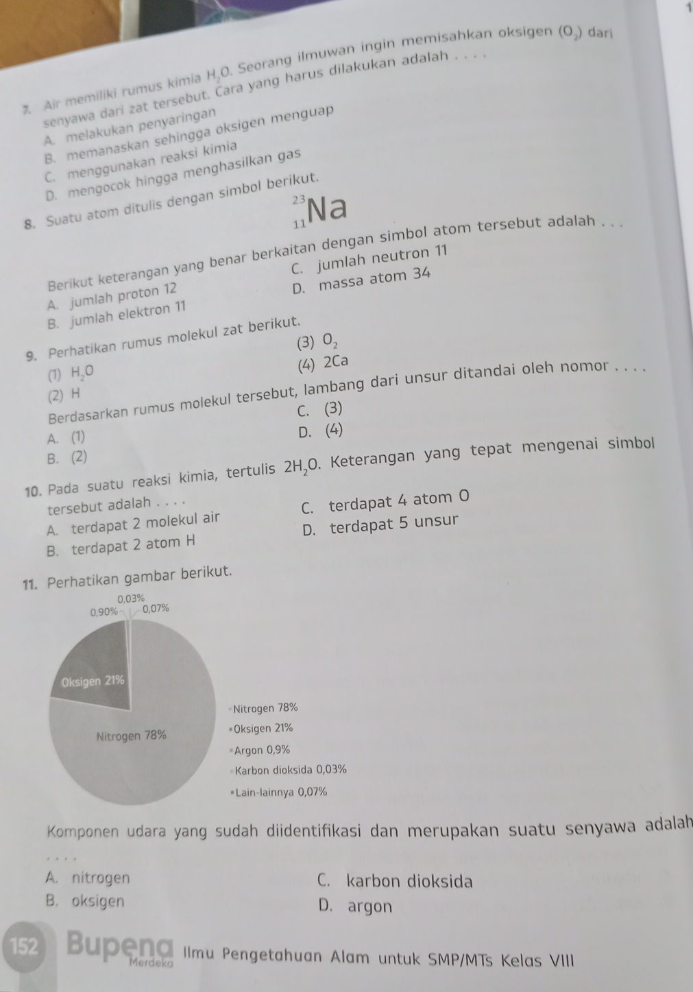 7. Air memiliki rumus kimia $H_2O$. Seorang | StudyX
