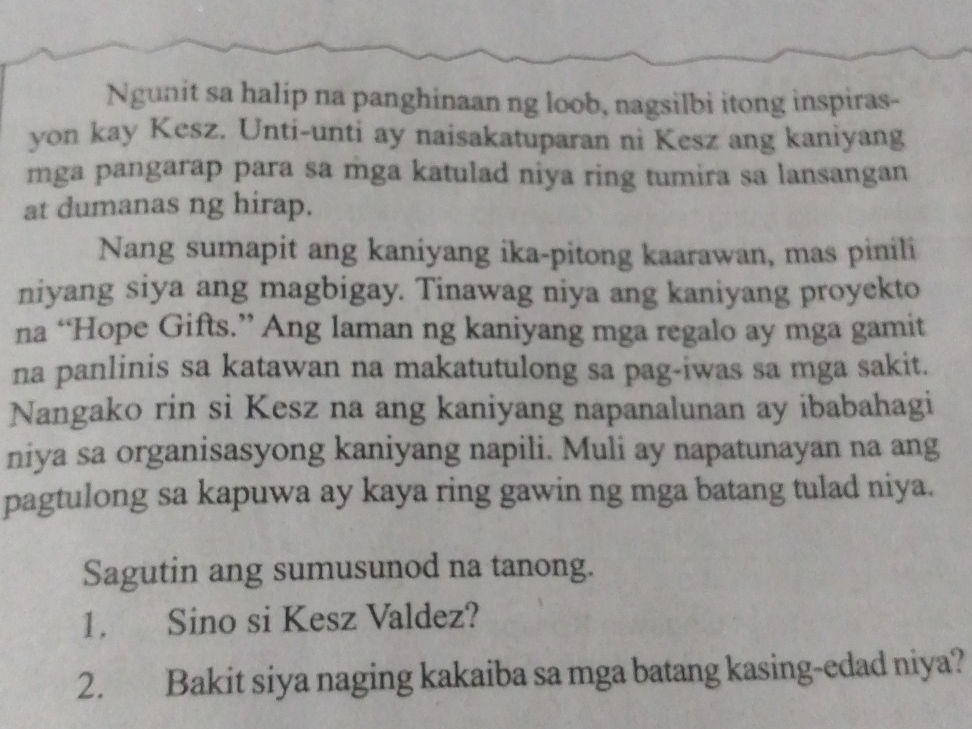 Sagutin ang sumusunod na tanong. 1. Sino si | StudyX