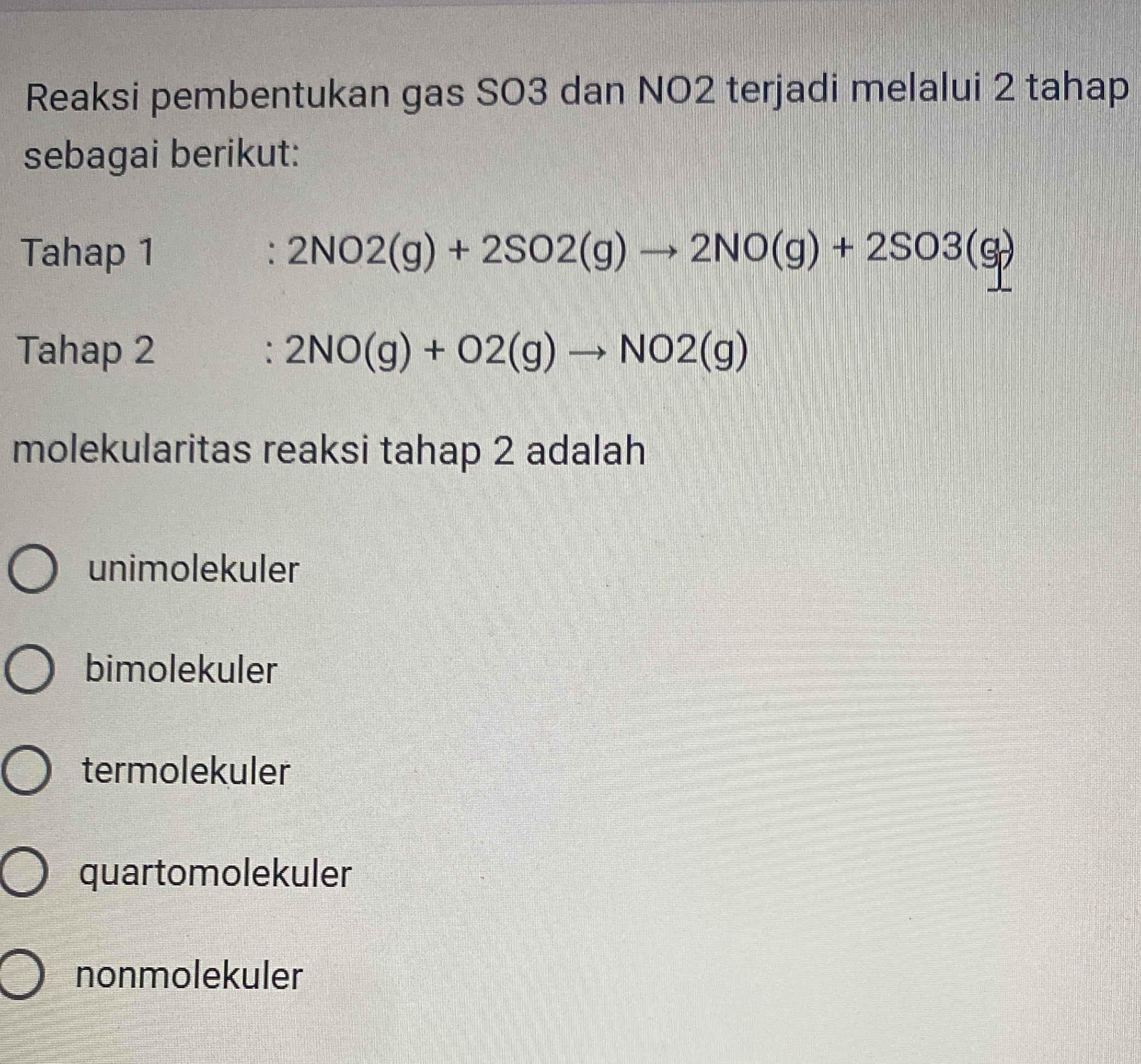 Reaksi pembentukan gas SO3 dan NO2 terjadi | StudyX