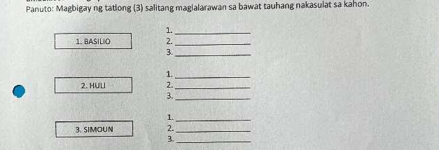 Panuto: Magbigay ng tatlong (3) salitang | StudyX