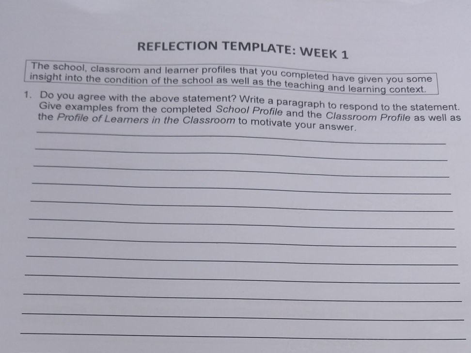 REFLECTION TEMPLATE: WEEK 1 The school, | StudyX