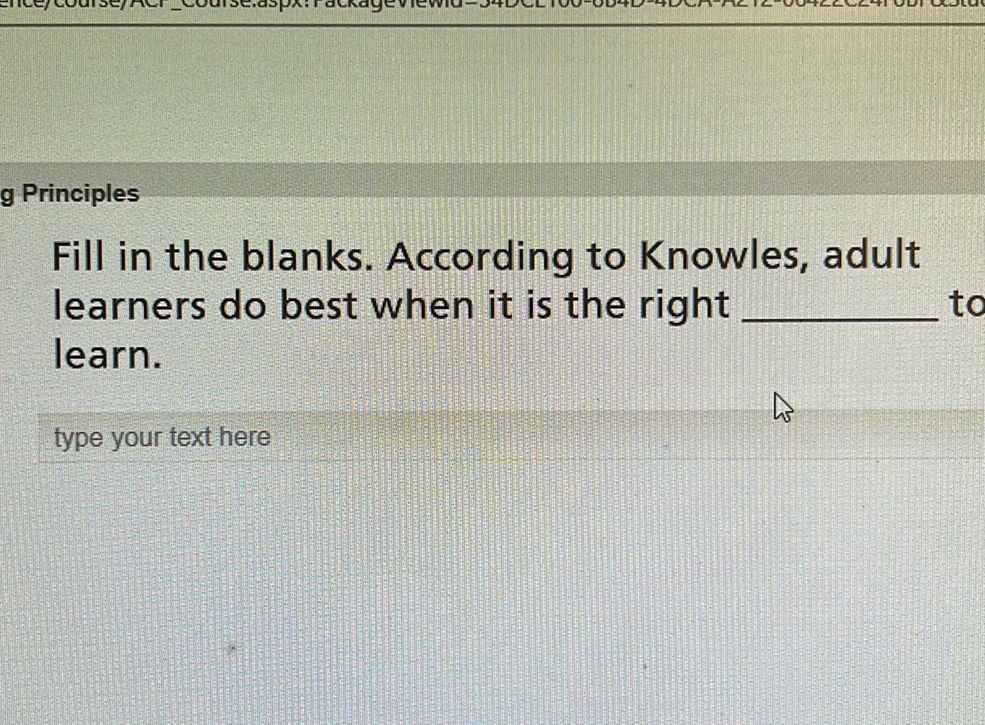 Fill in the blanks. According to Knowles, | StudyX