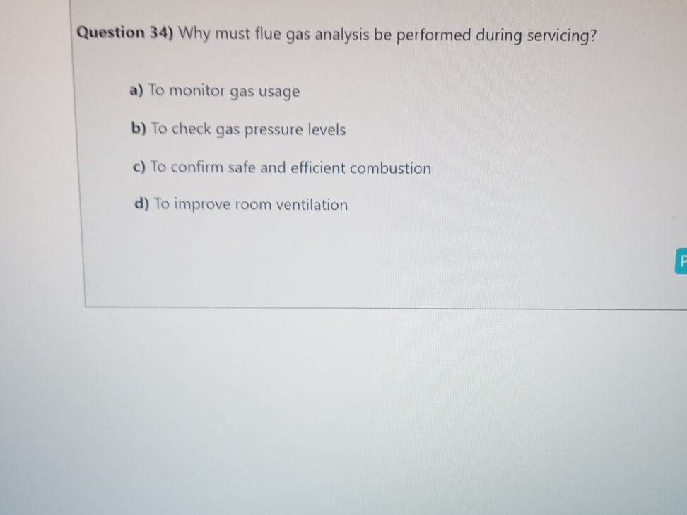 Question 34) Why must flue gas analysis be | StudyX