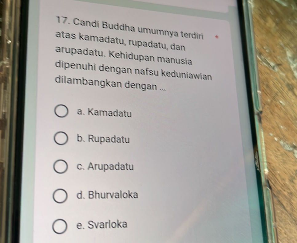 17. Candi Buddha umumnya terdiri atas | StudyX