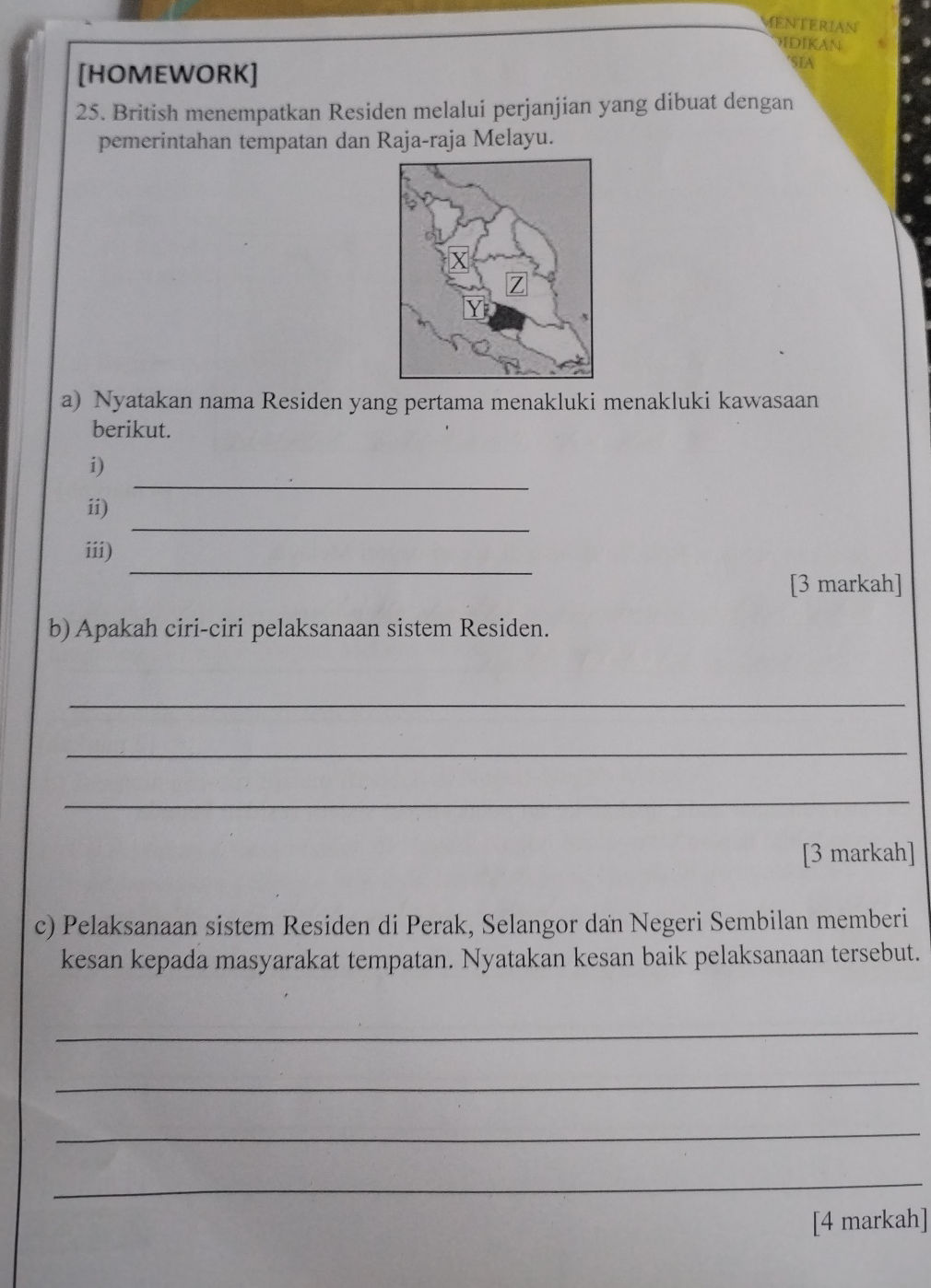 25. British menempatkan Residen melalui | StudyX