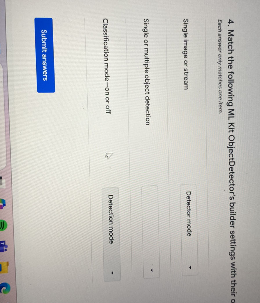 4. Match the following ML Kit | StudyX