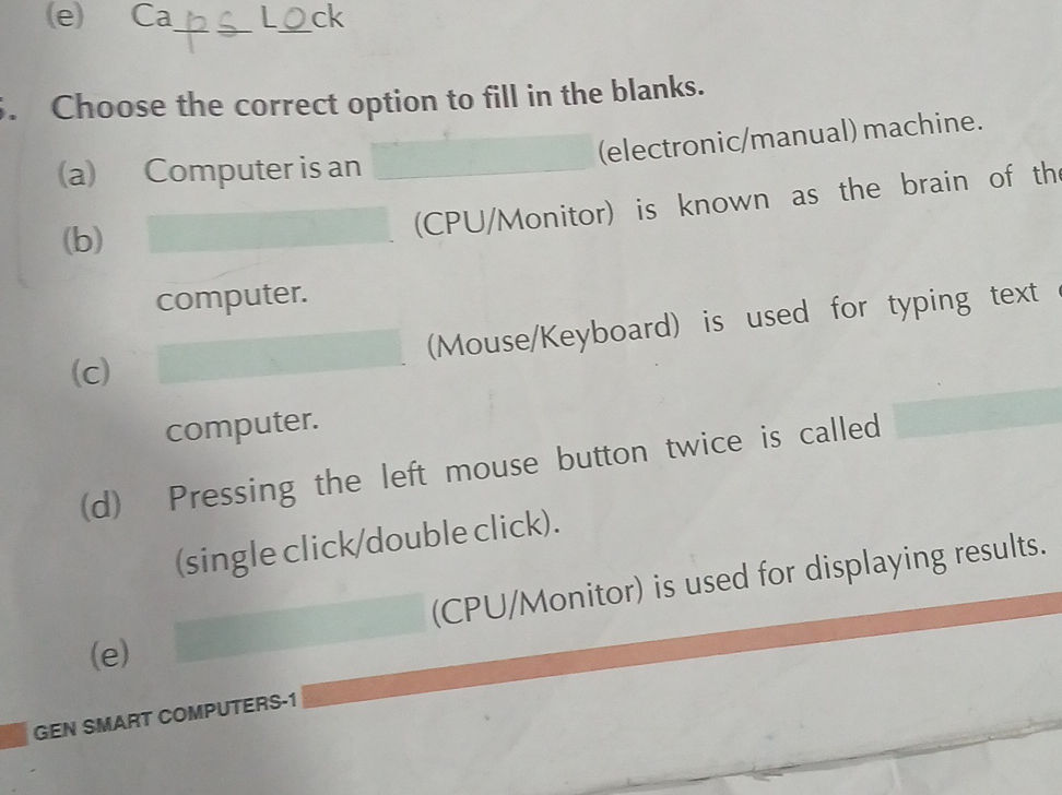 5. Choose the correct option to fill in the | StudyX