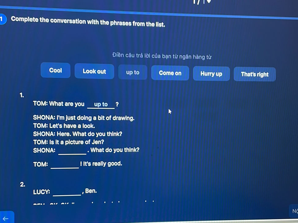 1 Complete the conversation with the phrases | StudyX