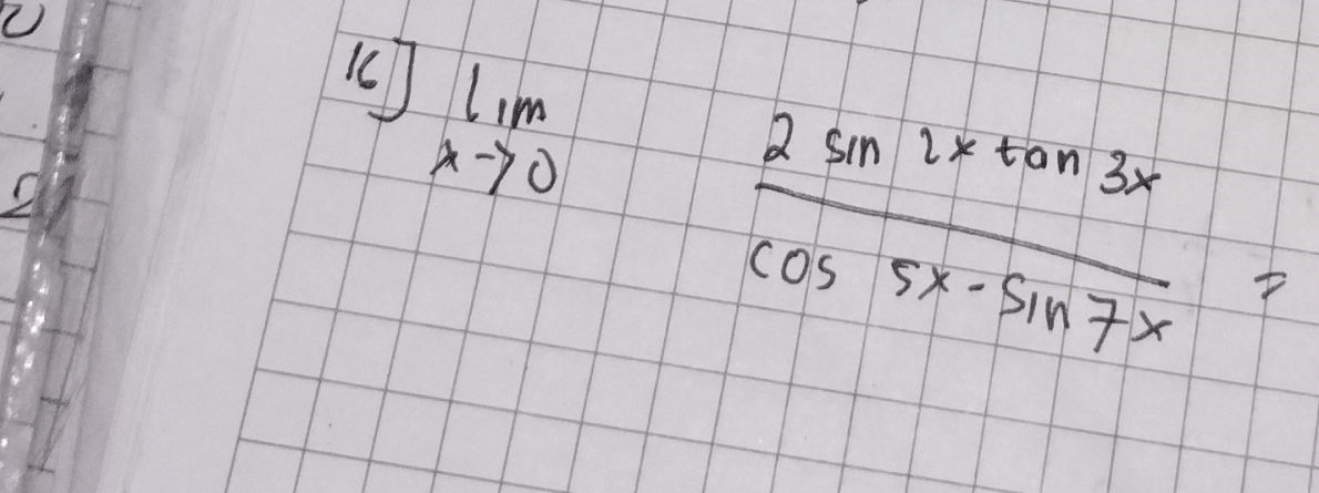 16) $_{x 0} {2 2x 3x}{ 5x - 7x} = ? | StudyX