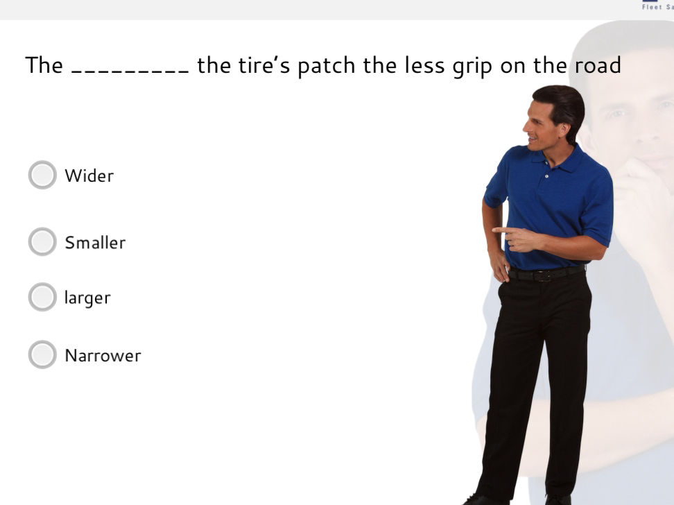 The _______ the tire's patch the less grip | StudyX