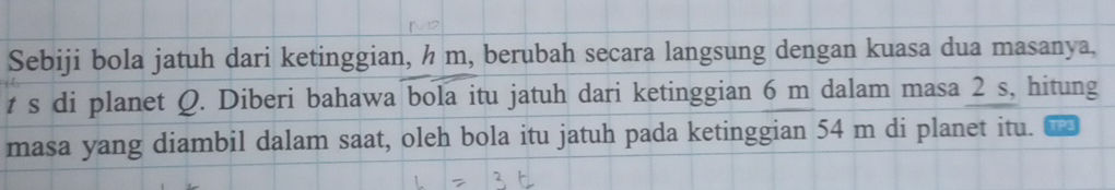 Sebiji bola jatuh dari ketinggian, h m, | StudyX