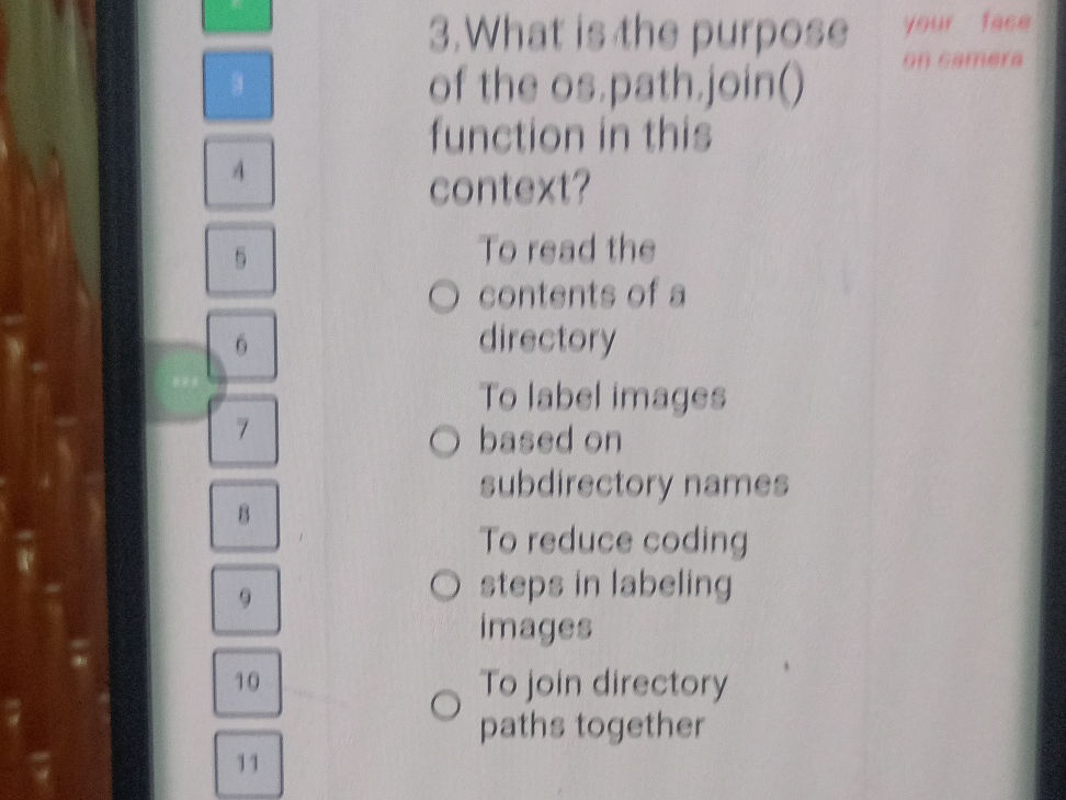 3. What is the purpose of the os.path.join() | StudyX