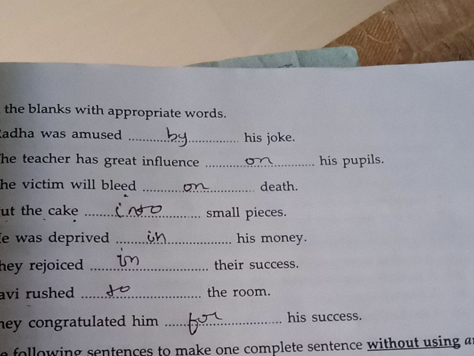Fill in the blanks with appropriate words. | StudyX