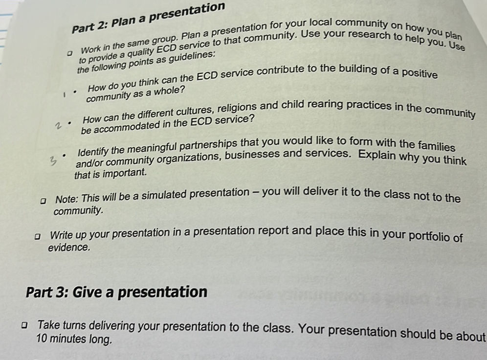 Part 2: Plan a presentation Work in the | StudyX