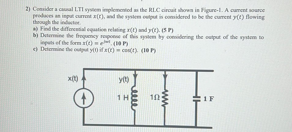 2) Consider a causal LTI system implemented | StudyX