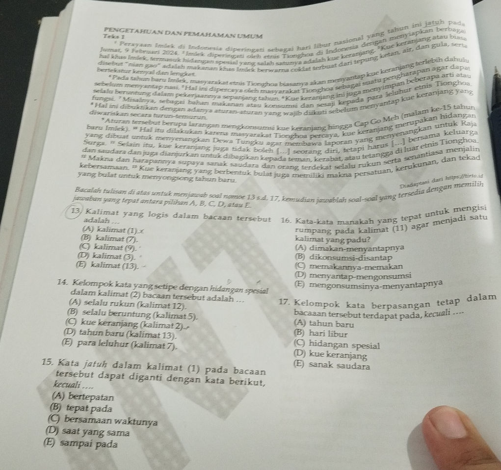 13. Kalimat yang logis dalam bacaan tersebut | StudyX