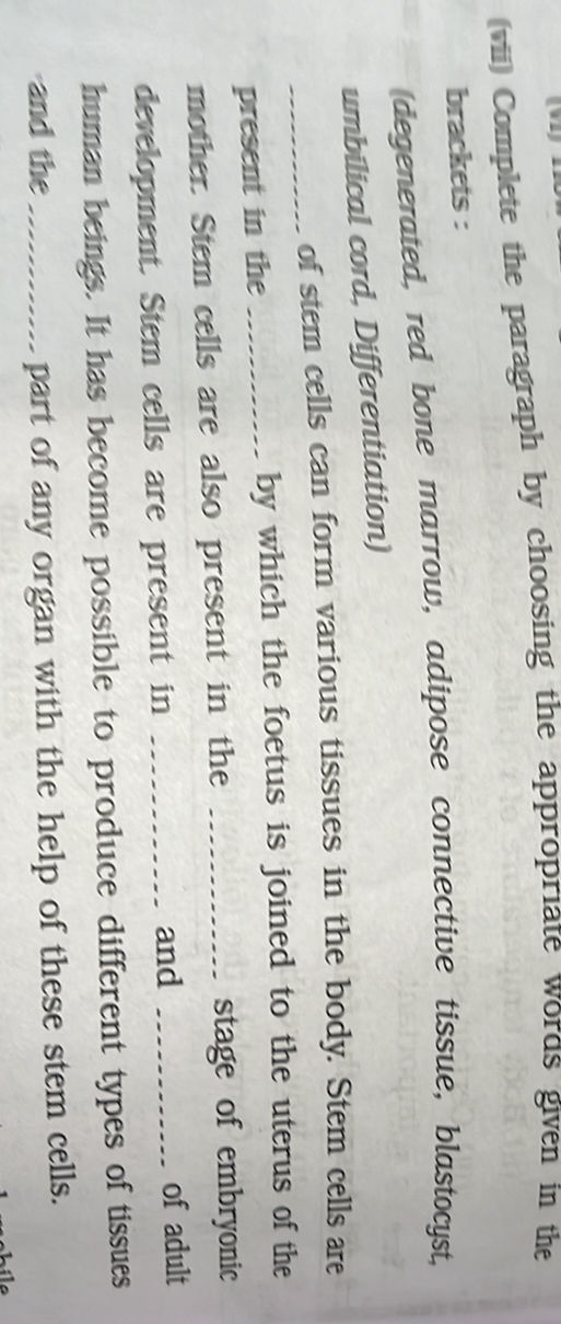 (vii) Complete the paragraph by choosing the | StudyX