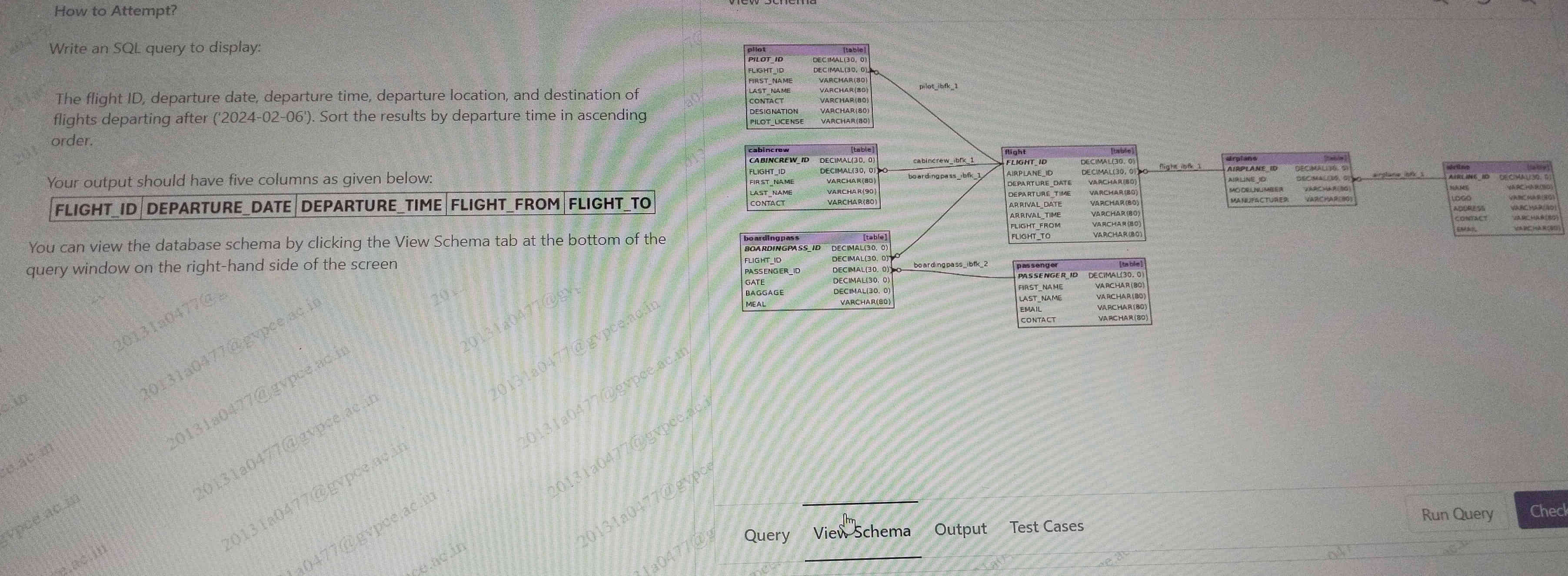 Write an SQL query to display: The flight | StudyX