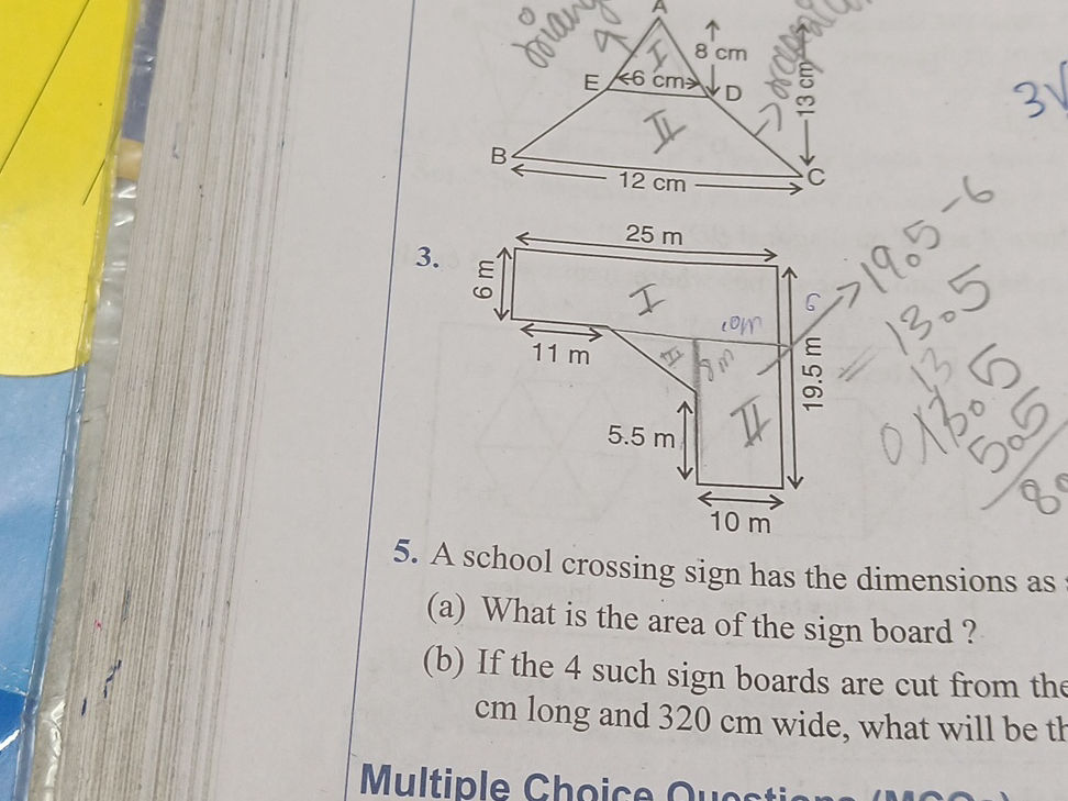 3. 5. A school crossing sign has the | StudyX