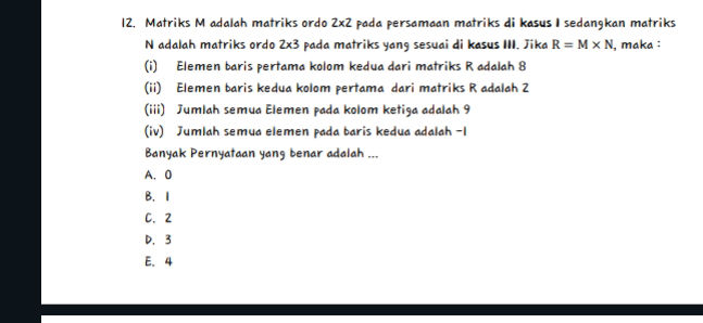 12. Matriks M adalah matriks ordo 2x2 pada | StudyX