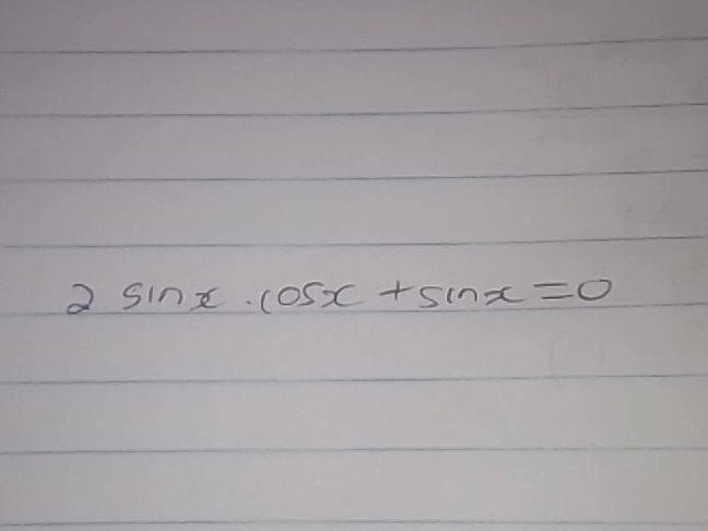 Solve trigonometric equation 2sinxcosx + | StudyX