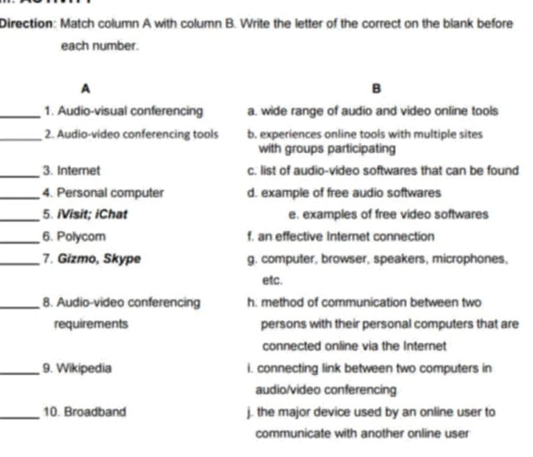 Direction: Match column A with column B. | StudyX