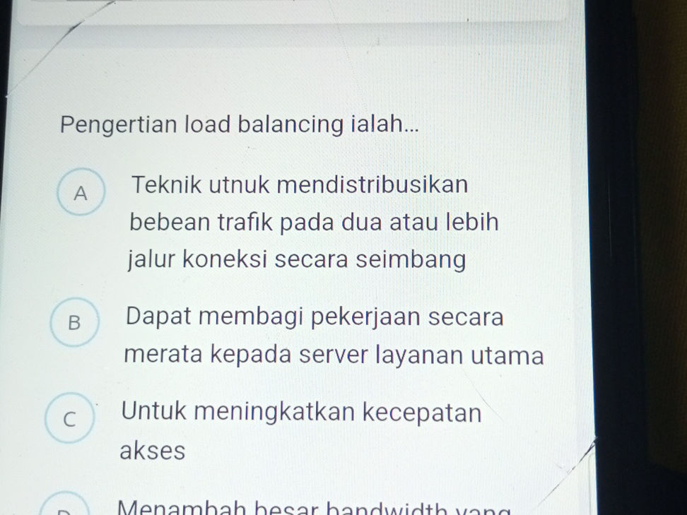 Pengertian load balancing ialah... A Teknik | StudyX