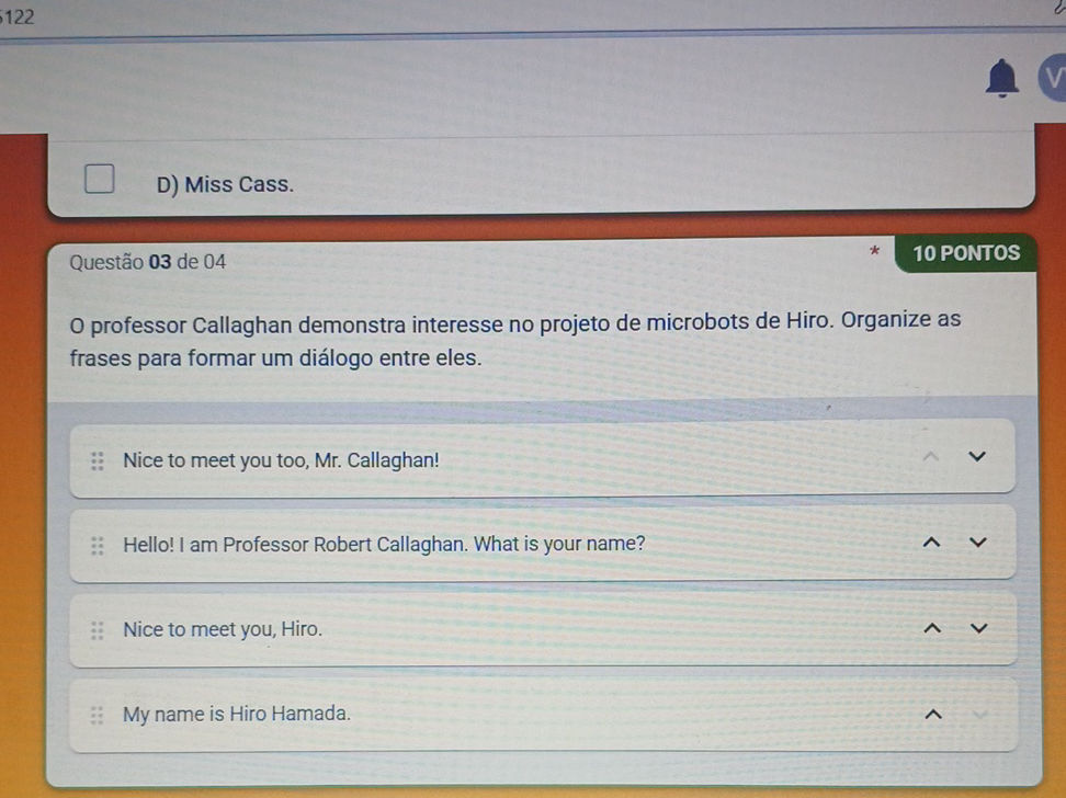 Questão 03 de 04 O professor Callaghan | StudyX