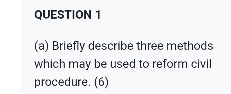 QUESTION 1 (a) Briefly describe three | StudyX