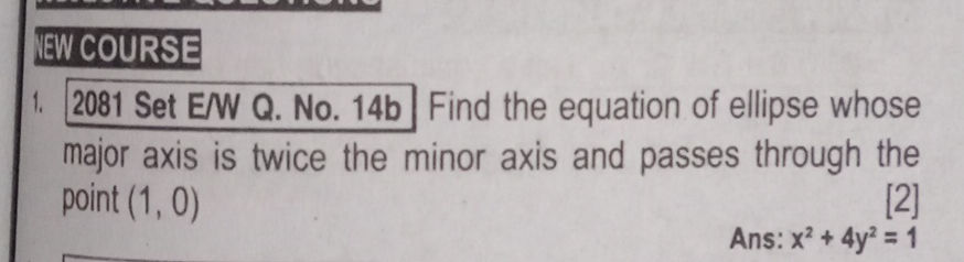 Find the equation of ellipse whose major | StudyX
