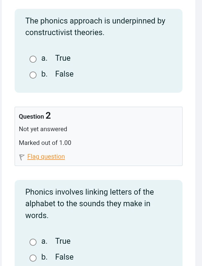 The phonics approach is underpinned by | StudyX