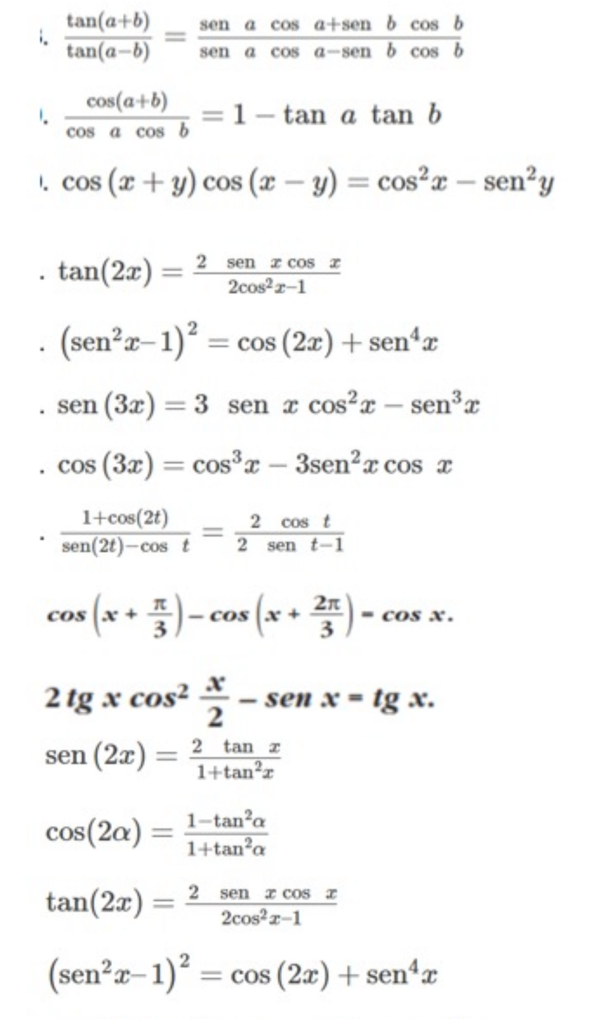 $ {tan(a+b)}{tan(a-b)} = {sen\ a\ cos\ | StudyX