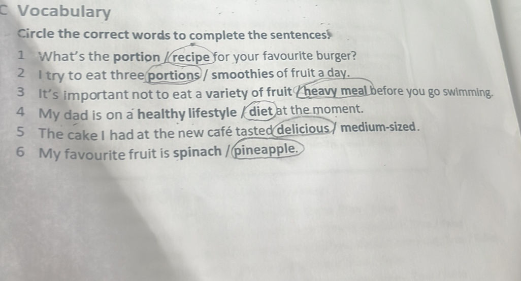 Circle the correct words to complete the | StudyX