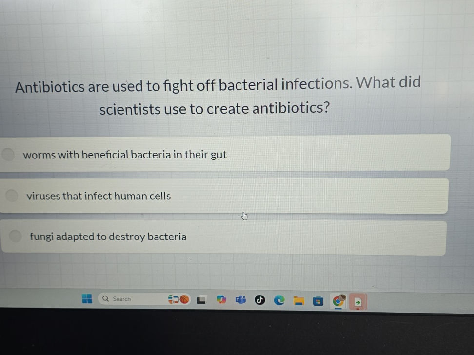 Antibiotics are used to fight off bacterial | StudyX