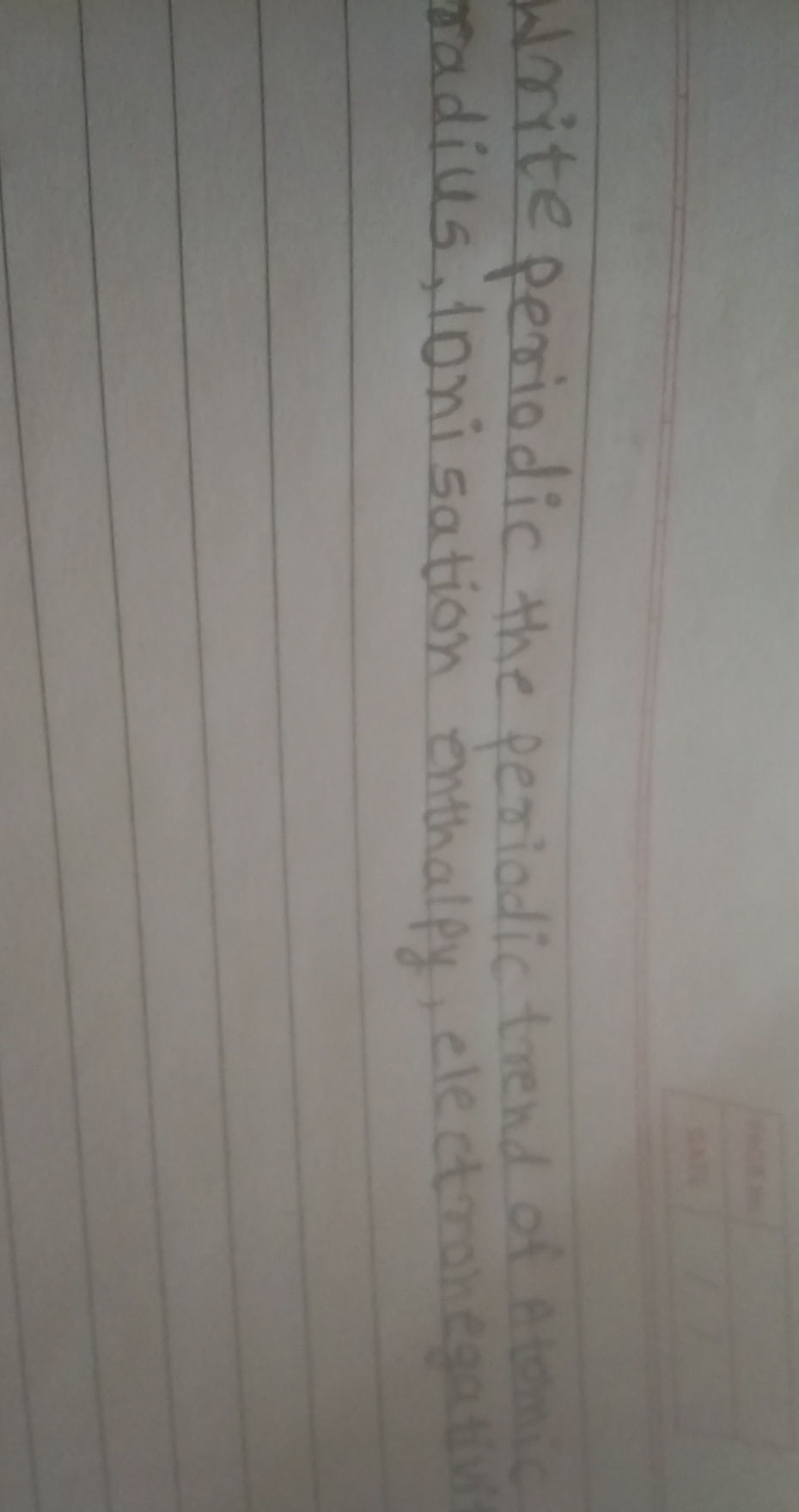 Write periodic the periodic trend of Atomic | StudyX