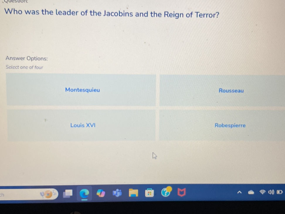 Who was the leader of the Jacobins and the | StudyX