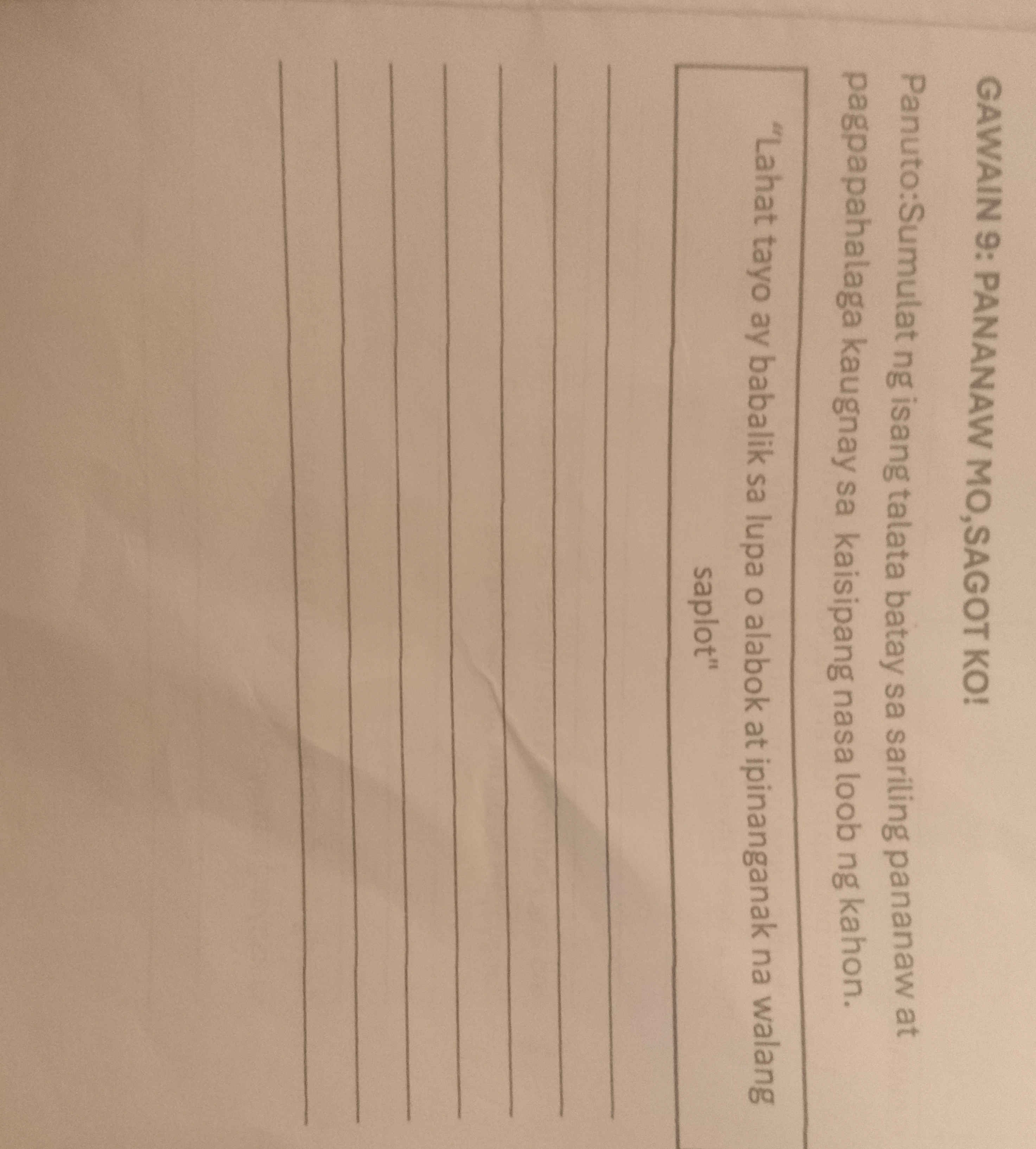 GAWAIN 9: PANANAW MO, SAGOT KO! Panuto: | StudyX