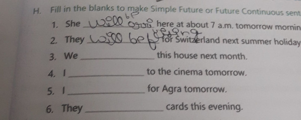 H. Fill in the blanks to make Simple Future | StudyX