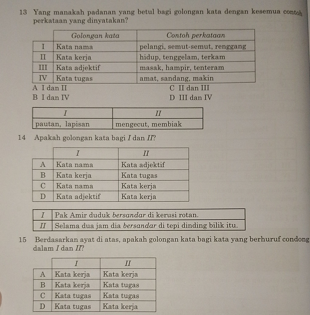 13. Yang manakah padanan yang betul bagi | StudyX
