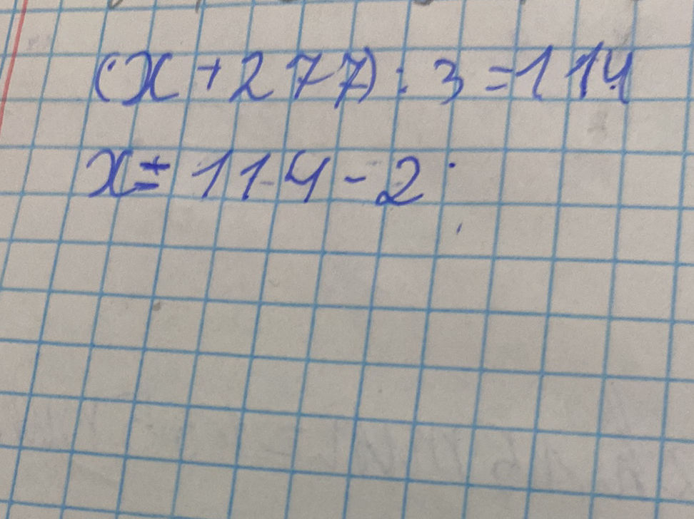 Solve for x: (x + 277) / 3 = 114 | StudyX