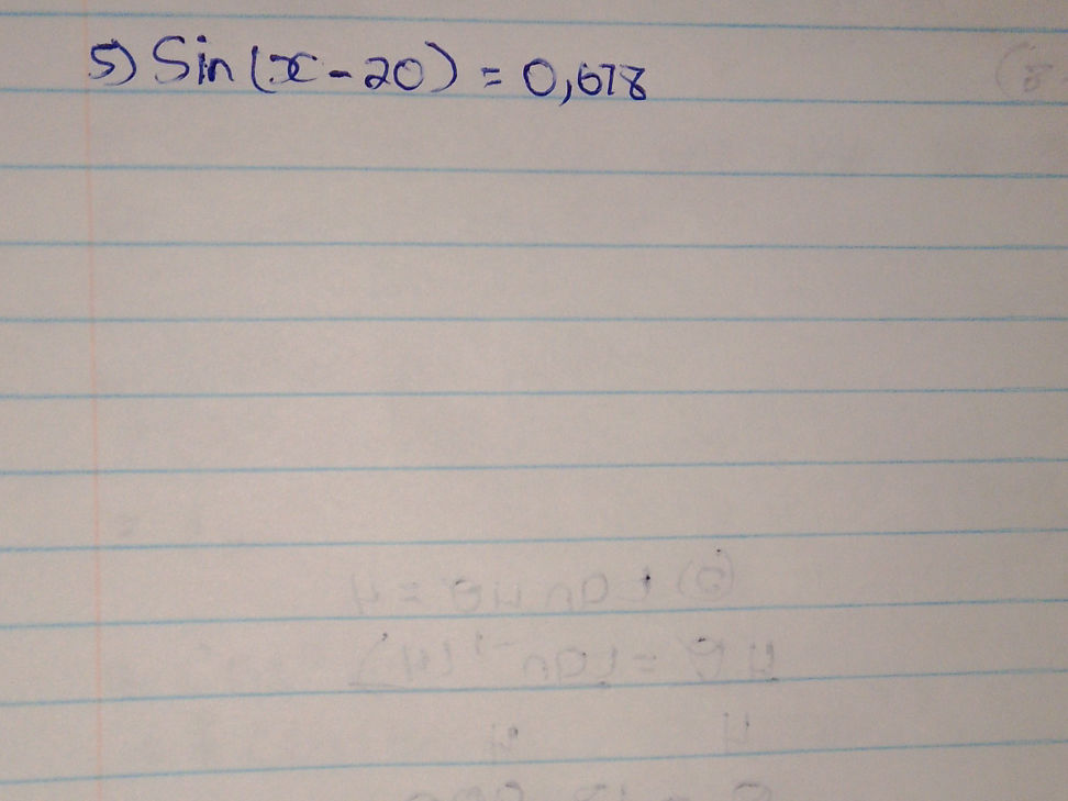 Solving Sine Equation: sin(x-20) = 0.678 | StudyX
