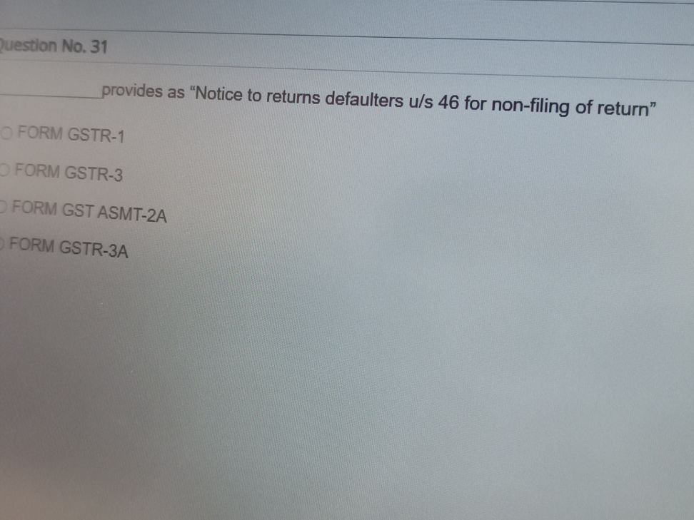 Question No. 31 _____ provides as "Notice | StudyX