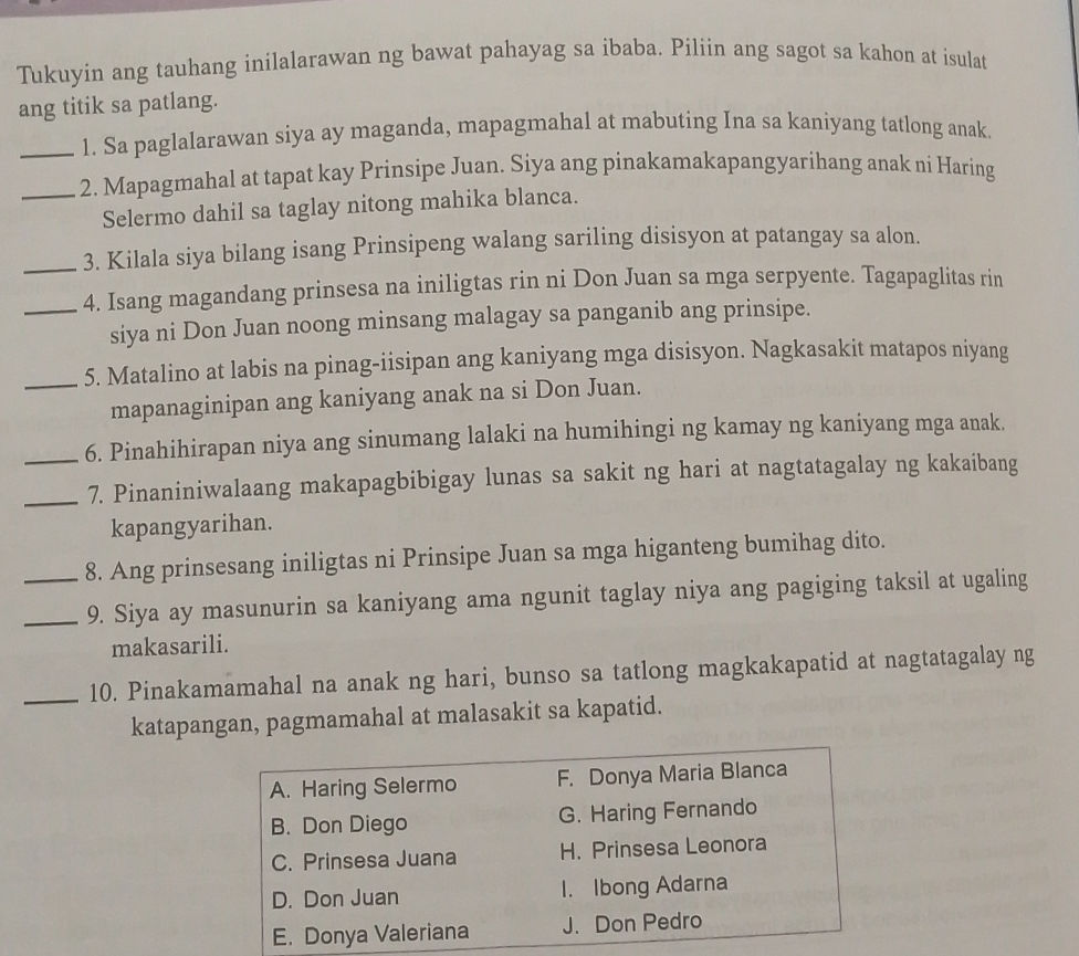 Tukuyin ang tauhang inilalarawan ng bawat | StudyX