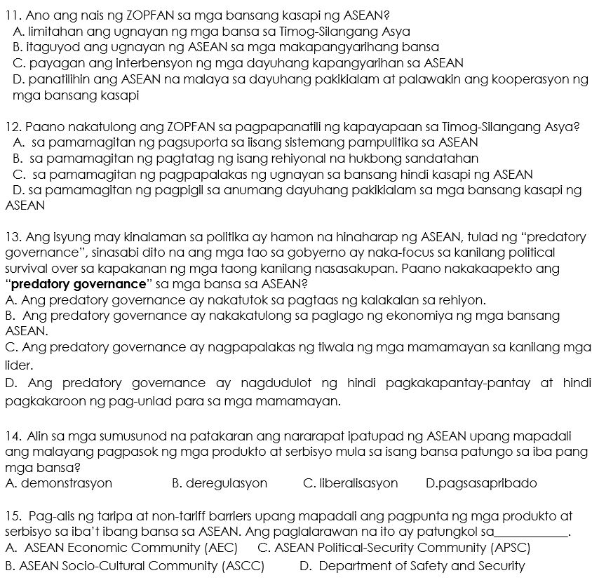 11. Ano ang nais ng ZOPFAN sa mga bansang | StudyX