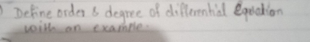 Define order degree of differential | StudyX